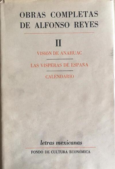 Ecolectura - Obras completas de Alfonso Reyes Tomo II / Tapa dura