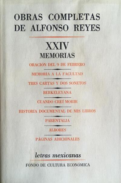 Ecolectura - Obras completas de Alfonso Reyes Tomo XXIV Memorias / Tapa ...