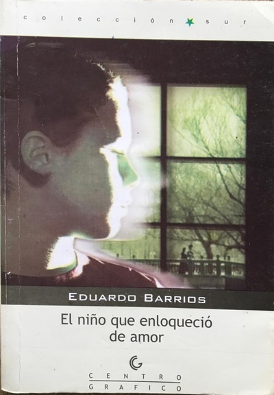 Ecolectura - El niño que enloqueció de amor