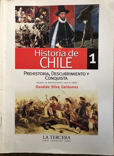 Ecolectura - Historia de Chile 1. Prehistoria, Descubrimiento y ...