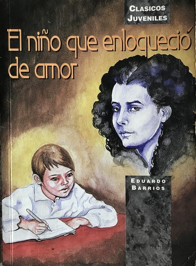 Ecolectura - El niño que enloqueció de amor