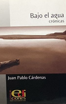 Ecolectura - Bajo el agua: Crónicas
