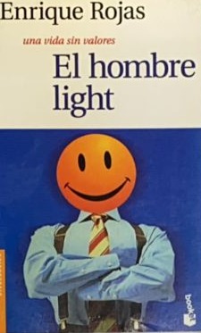 Ecolectura - El hombre light: Una vida sin valores