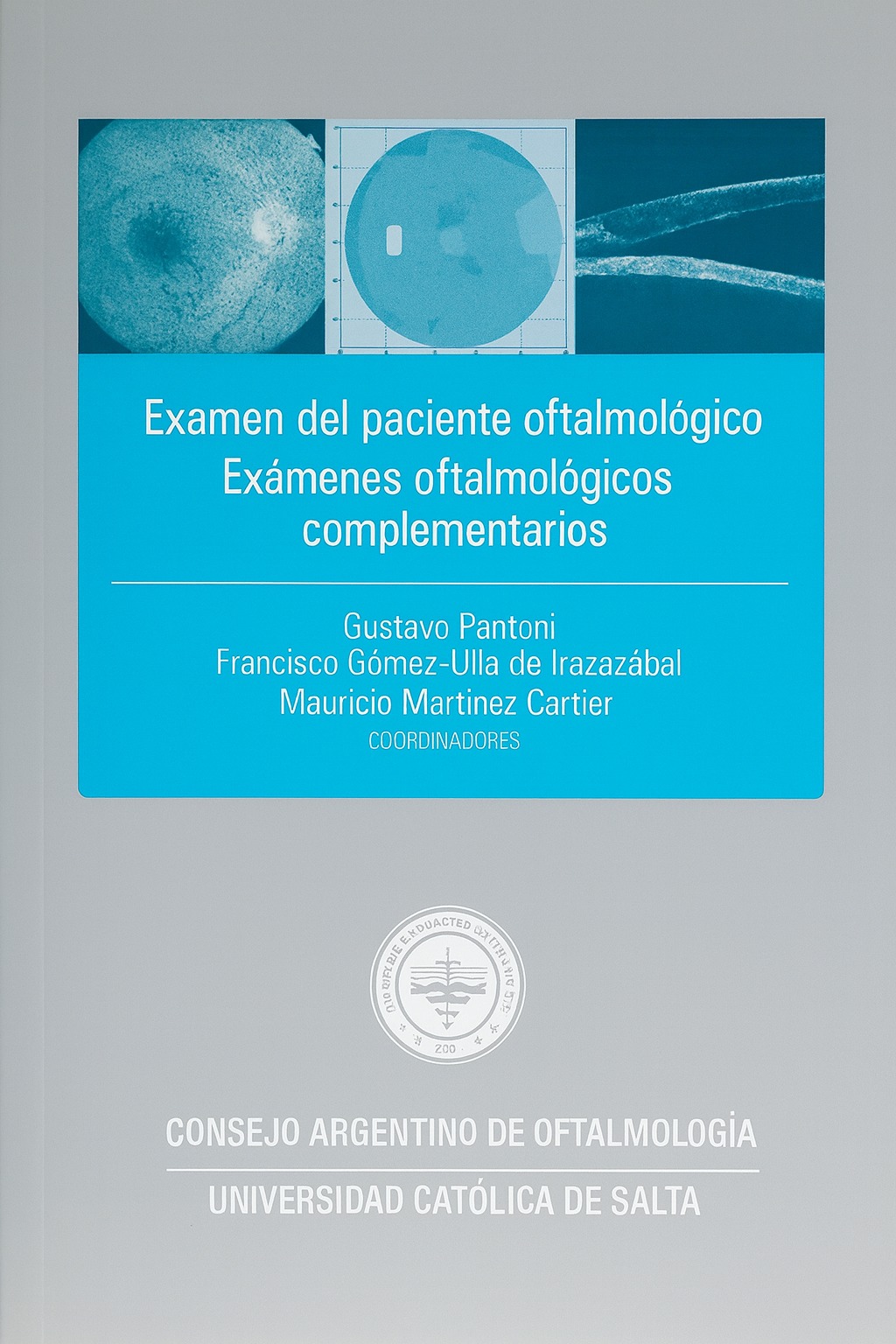 Ecolectura - Examen del paciente oftalmológico: Exámenes oftalmológicos ...