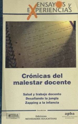 Ecolectura - Crónicas del malestar docente: Salud y trabajo docente ...