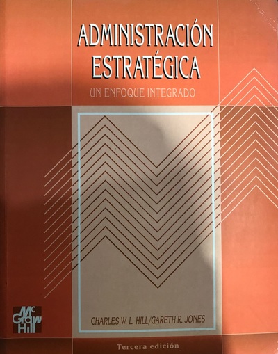 Ecolectura - Administración Estratégica : Un enfoque integrado