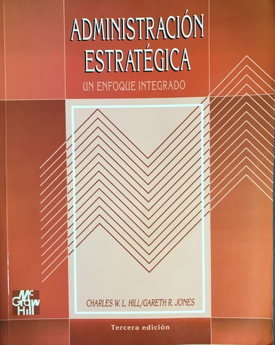 Ecolectura - Administración estratégica : Un enfoque integrado