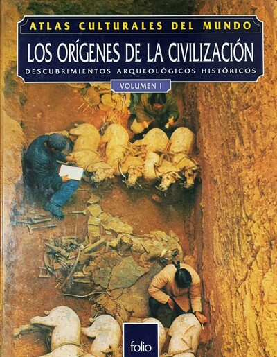 Ecolectura - Atlas culturales del mundo, Volumen II: Los orígenes de la ...
