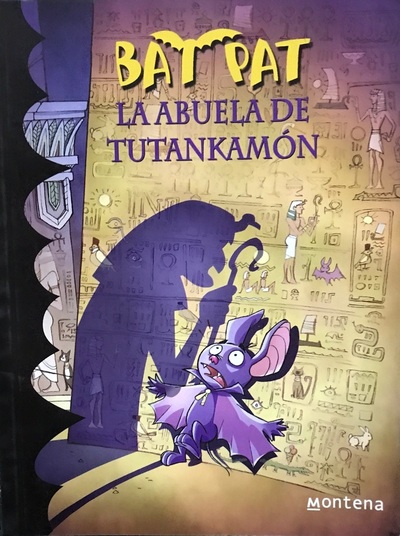 Ecolectura - Bat Pat: La abuela de tutankamón