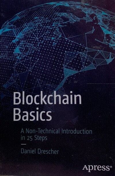 Ecolectura - Blockchain Basics: A non-Technical introduction in 25 Steps