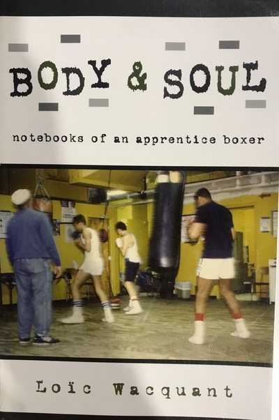 Ecolectura - Body and Soul : Notebooks of an apprentice boxer