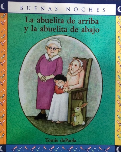 Ecolectura - Buenas noches : La abuelita de arriba y la abuelita de abajo