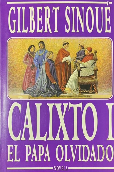 Ecolectura - Calixto I: El papa olvidado / Tapa Dura