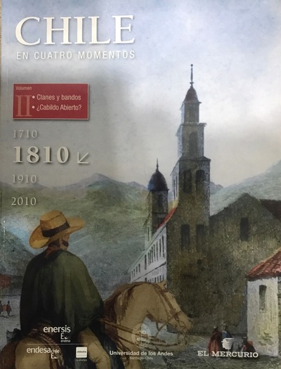 Ecolectura - Chile en cuatro momentos, 1810, Volumen II