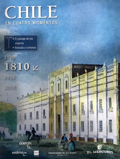 Ecolectura - Chile en cuatro momentos, 1810, Volumen I