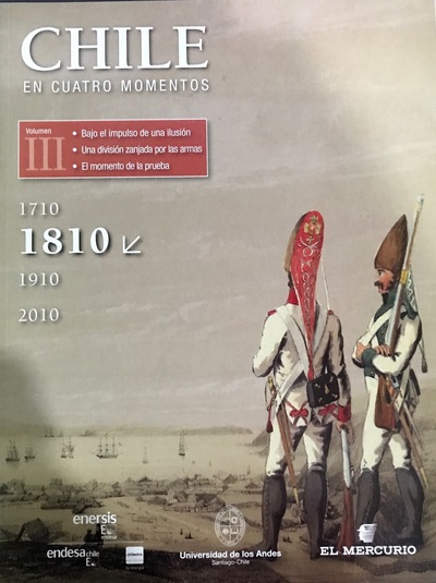 Ecolectura - Chile en cuatro momentos, 1810, Volumen III