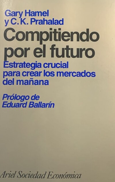 Ecolectura - Compitiendo por el futuro: Estrategia crucial para crear ...