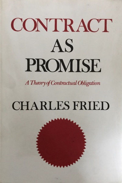Ecolectura - Contract as promise : A theory of contractual obligation