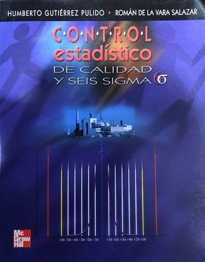 Ecolectura - Control estadístico de calidad y seis sigma