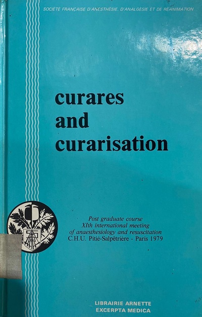 Ecolectura - Curares and Curarisation / Tapa dura