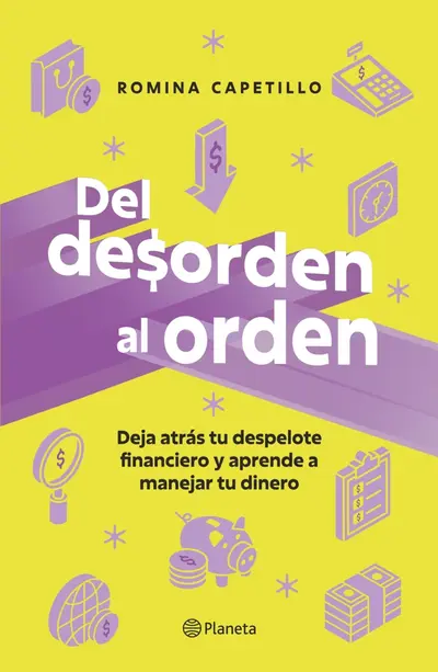 Ecolectura - Del desorden al orden: Deja atrás tu despelote financiero ...
