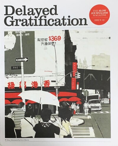Ecolectura - Delayed Gratification- The Slow Journalism Magazine