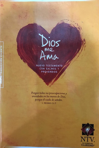 Ecolectura - Dios me Ama : Nuevo testamento con Salmos y Proverbios