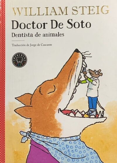 Ecolectura - Doctor de Soto: Dentista de animales / Tapa Dura