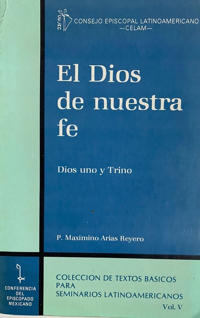 Ecolectura - El Dios de nuestra fe : Dios uno y Trino