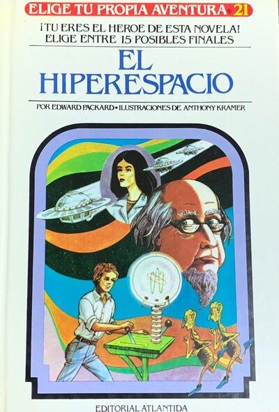 Ecolectura - El Hiperespacio: ¡Tu eres el héroe en esta novela! Elige entre 15 posibles finales ...