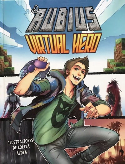 Ecolectura - El Rubius: Escuela de Gamers