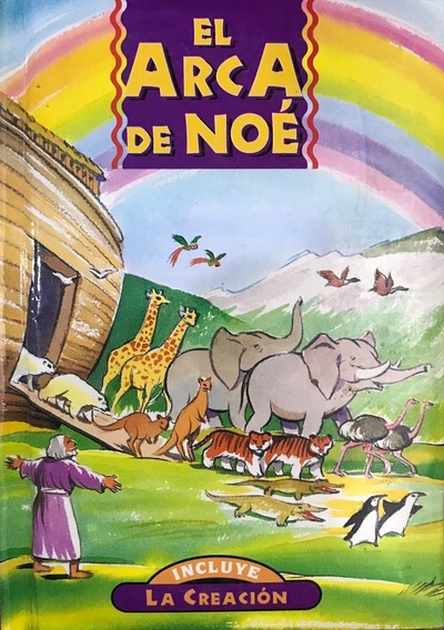 Ecolectura - El arca de Noé : La creación / Tapa dura