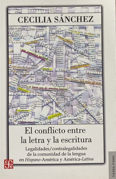 Ecolectura - El conflicto entre la letra y la escritura: Legalidades ...