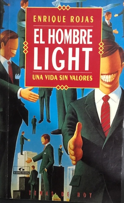 Ecolectura - El hombre light : Una vida sin valores