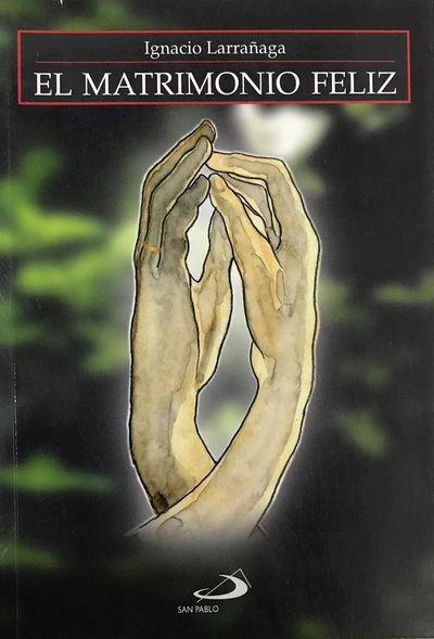 Ecolectura - El matrimonio feliz