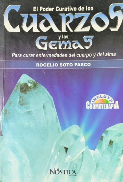 Ecolectura - El poder curativo de los cuarzos y las gemas. Para curar ...