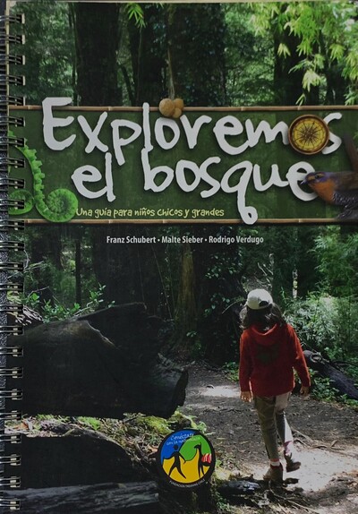 Ecolectura - Exploremos el bosque: Una guía para niños chicos y grandes
