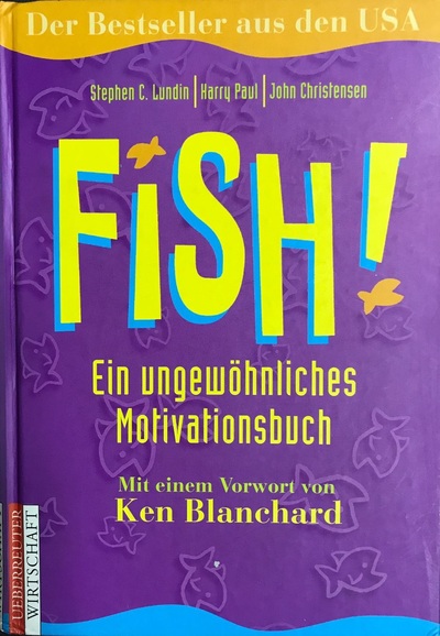Ecolectura - Fish! Ein ungewöhnliches Motivationsbuch / Tapa dura
