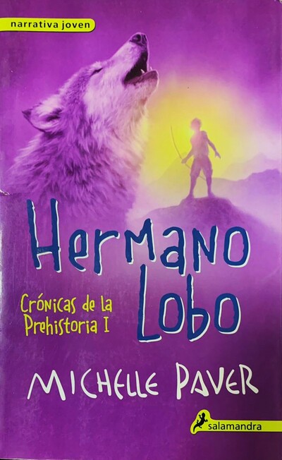 Ecolectura - Hermano lobo: Crónicas de la prehistoria I
