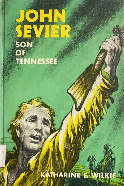 Ecolectura - John Sevier son of tenesse / Tapa Dura