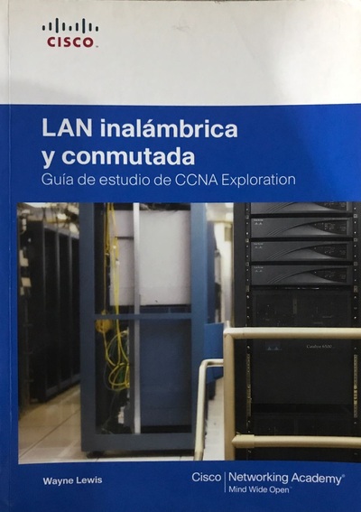 Ecolectura - Aspectos básicos de netqorking : Guía de estudio de CCNA Exploration
