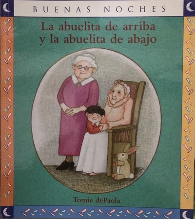 Ecolectura - La abuelita de arriba y la abuelita de abajo