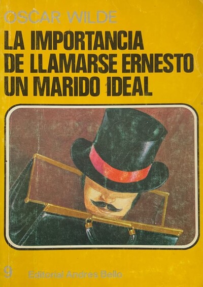 Ecolectura - La importancia de llamarse Ernesto un marido ideal