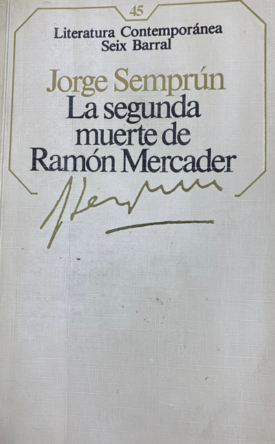 Ecolectura - La segunda muerte de Ramón Mercader. Literatura ...