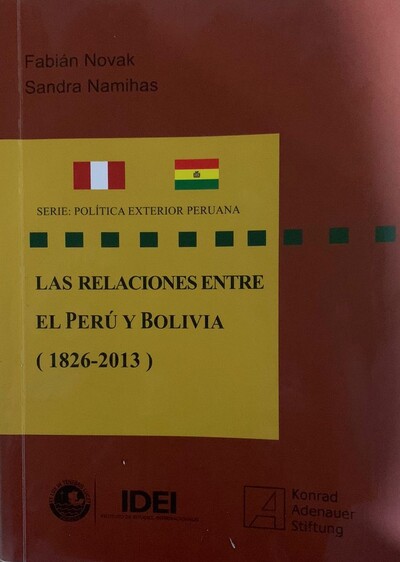 Ecolectura - Las Relaciones entre el Perú y Bolivia (1826 - 2013)