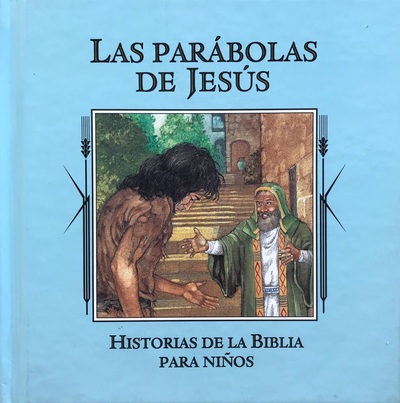 Ecolectura - Las parábolas de Jesús, Historias de la Biblia para niños