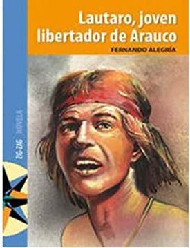 Ecolectura - Lautaro, joven libertador de Arauco