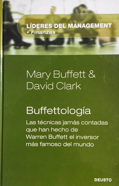 Ecolectura - Lideres del management: Buffettologia, las técnicas jamas ...