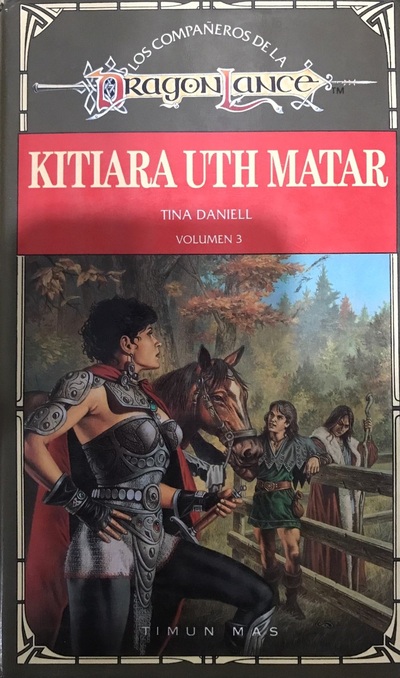 Ecolectura - Los compañeros de la DragonLance : Kitiara Uth Matar ...
