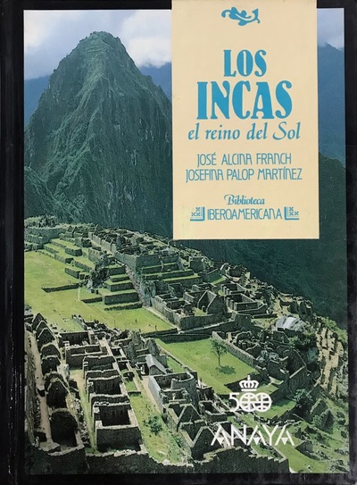 Ecolectura - Los incas : El reino del Sol / Tapa dura